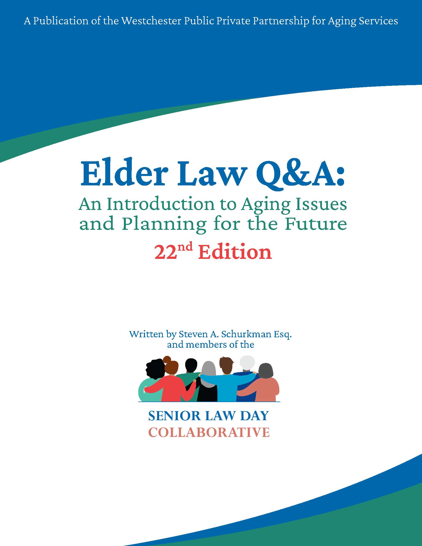Elder Law Q&A 22nd edition - Senior Law Day Collaborative